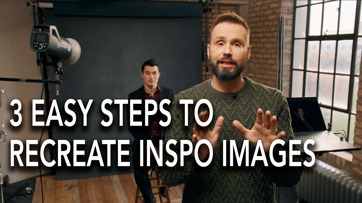How to recreate the lighting from inspiration images in three easy steps