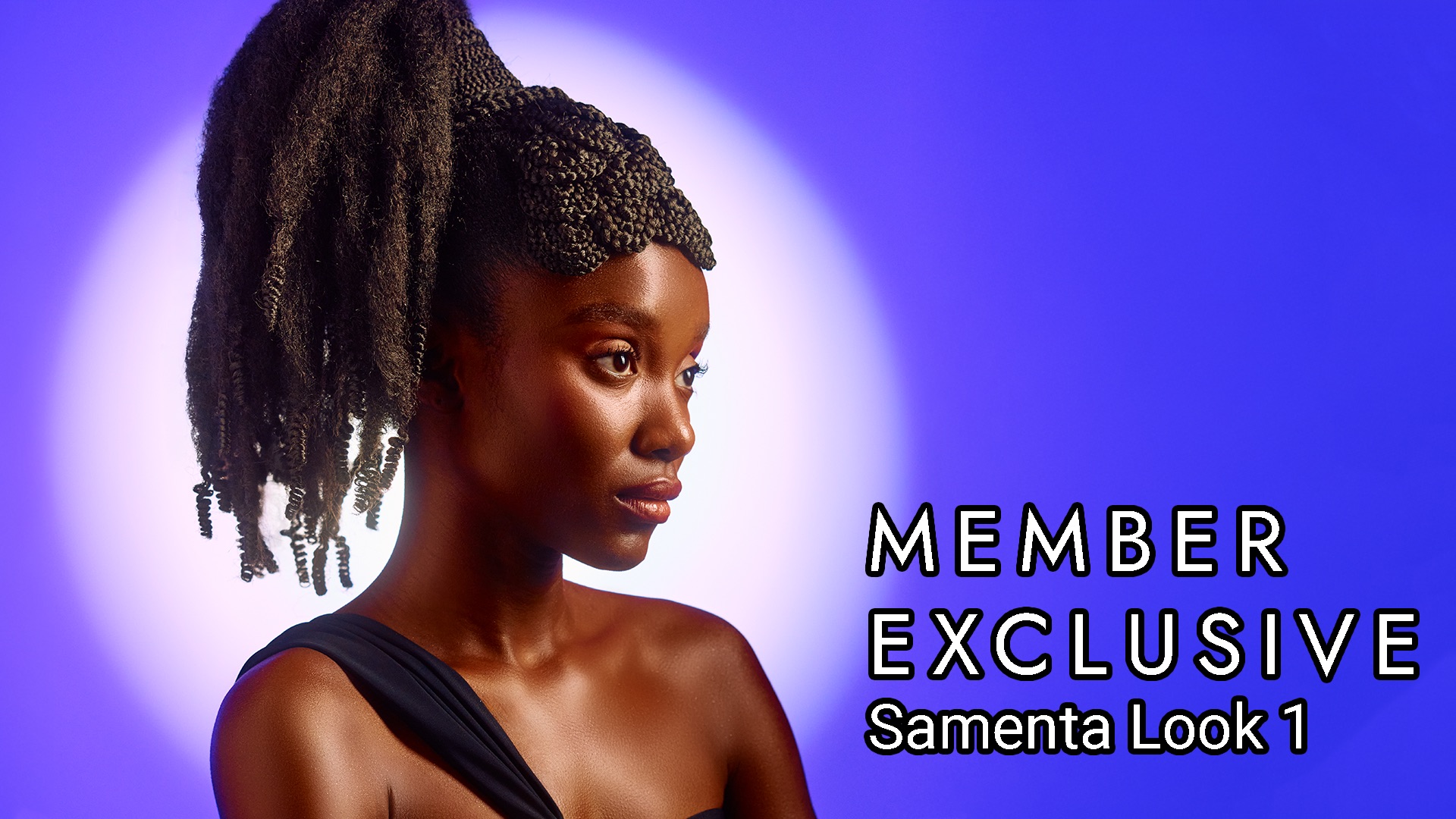 Member Exclusive - Samenta Look 1